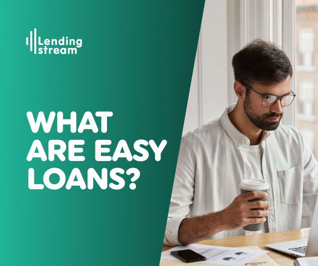 Easy Loans | Apply Online Today | Lending Stream